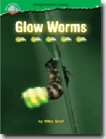 Glow Worms Comprehension Library Making Connections Book 4 | Harleys ...