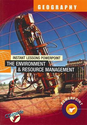 Instant Lessons Power Point Geography The Environment & Resource ...